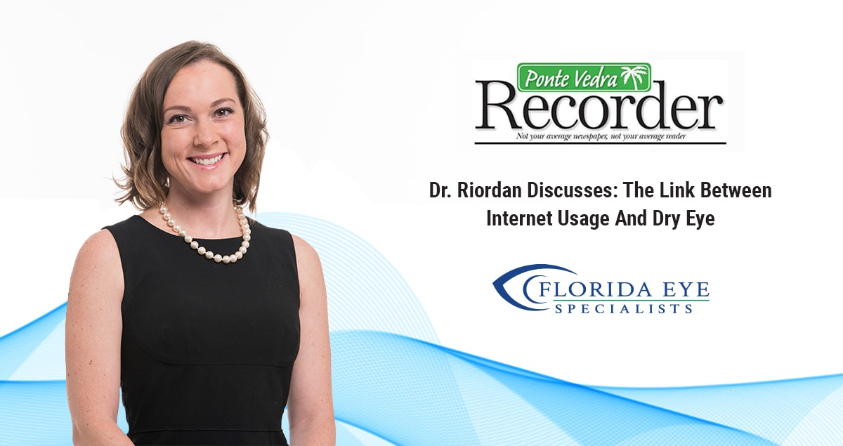 Dr Riordan on Internet Use and Dry Eye Connection