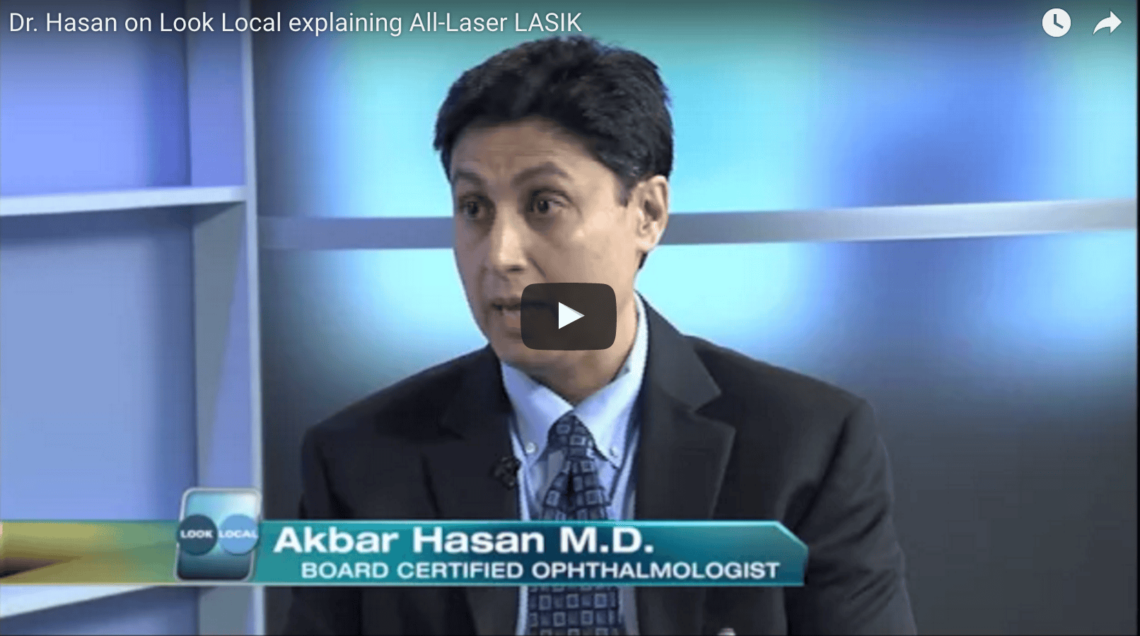 Dr. Hasan on Look Local explaining All-Laser LASIK