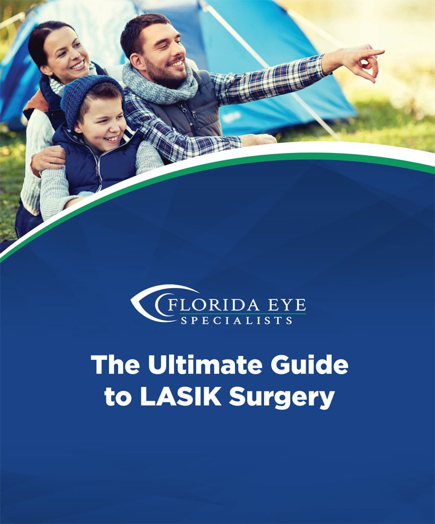 Choosing Your LASIK Surgeon: Free Guide - Florida Eye Specialists